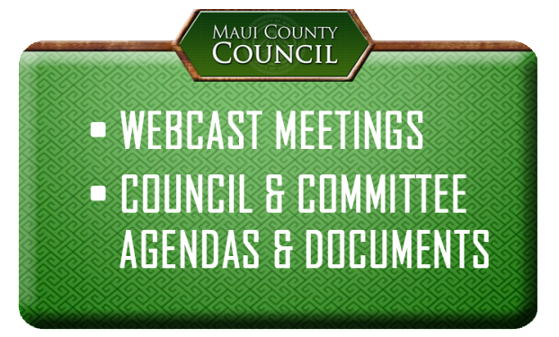July 7, 2025 – Maui County Council